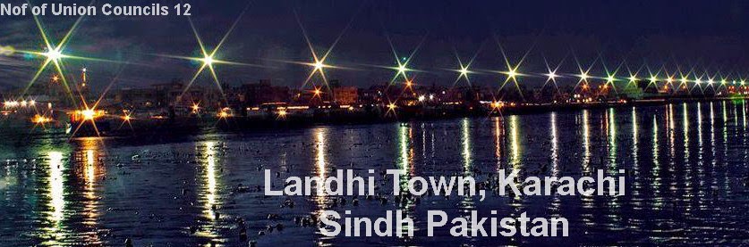Landhi Town, Karachi Sindh Pakistan - Shehar-e-Karachi | News Islam ...