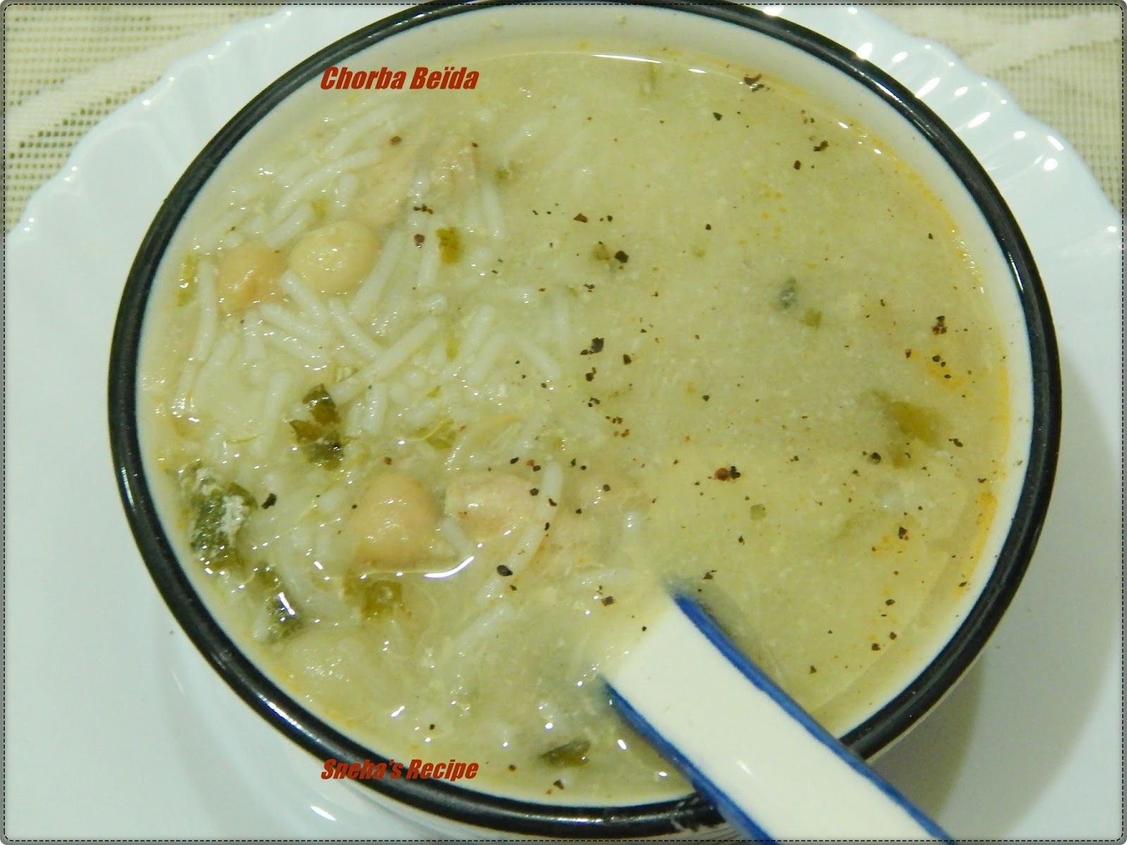 Chorba Beïda - Algeria - Sneha's Recipe