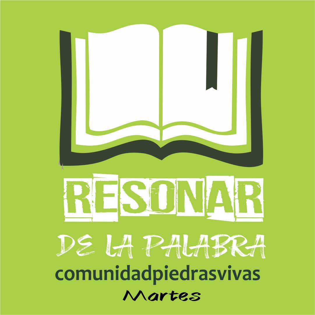 Familia Piedras Vivas: RESONAR DE LA PALABRA - Evangelio según San ...