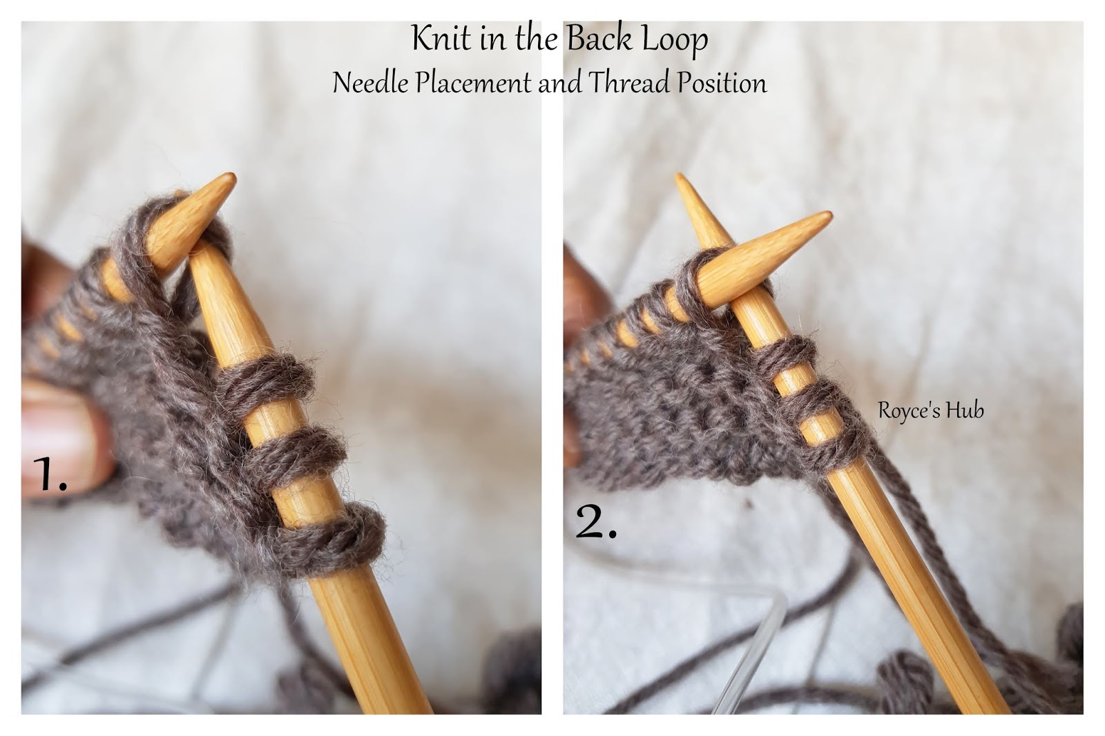 Royce's Hub: Knit and Purl through the Back Loop ( kbl & pbl )