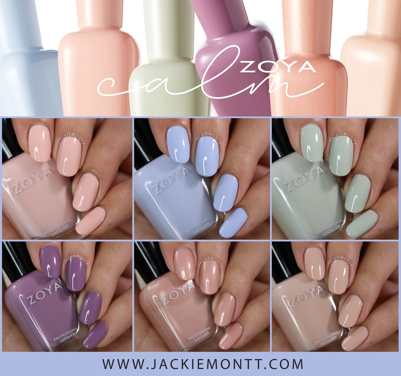 Zoya Calm Collection [Spring 2020] - JACKIEMONTT