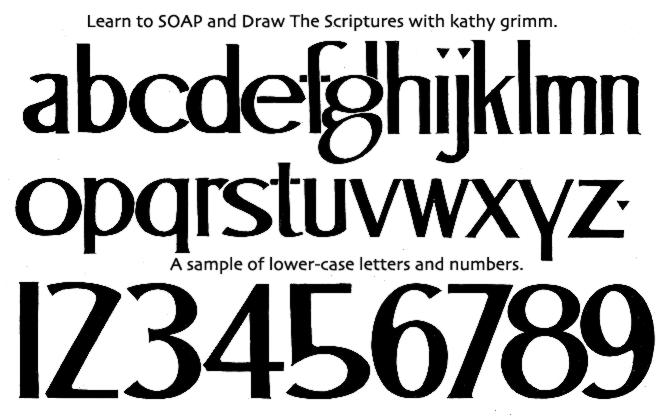 Journey Through The Scripture: Bold Lower Case Letters and Numbers
