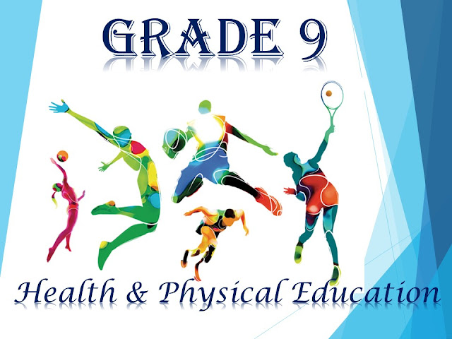 Grade 9 - Health & Physical Education (English Medium)