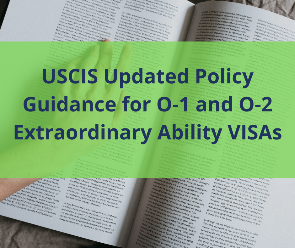 Sweet Beginning USA: USCIS Updated Policy Guidance for O-1 and O-2 ...