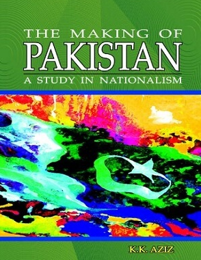 The Making of Pakistan: A Study in Nationalism Book || CSS/PCS/PMS ...
