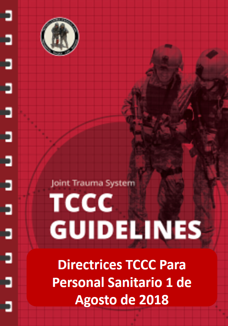 EMS SOLUTIONS INTERNATIONAL marca registrada: Directrices TCCC Para ...