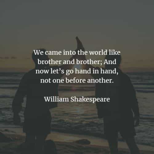 55 Best brother quotes to inspire treasuring siblings bond