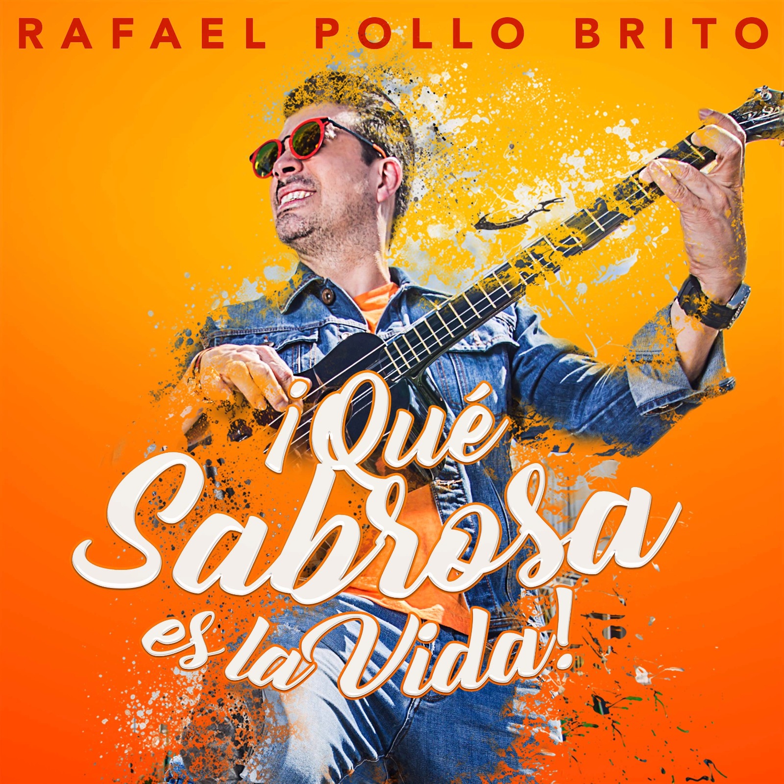 El Pollo Brito nos canta “Qué sabrosa es la vida”