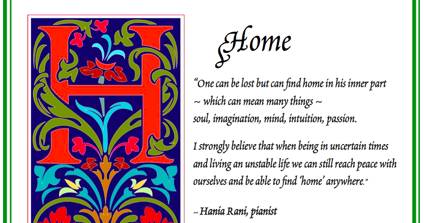 More Favorite Quotes: Home ~ by Hania Rani, pianist