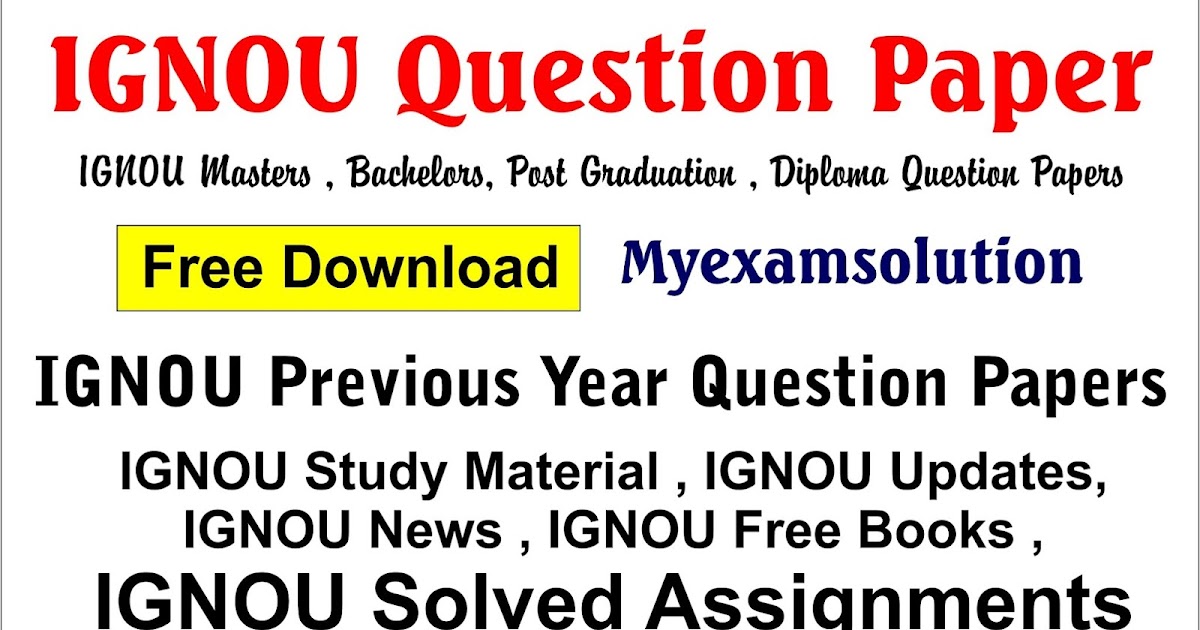 IGNOU Question Paper : Free Download IGNOU Question Paper - My Exam ...