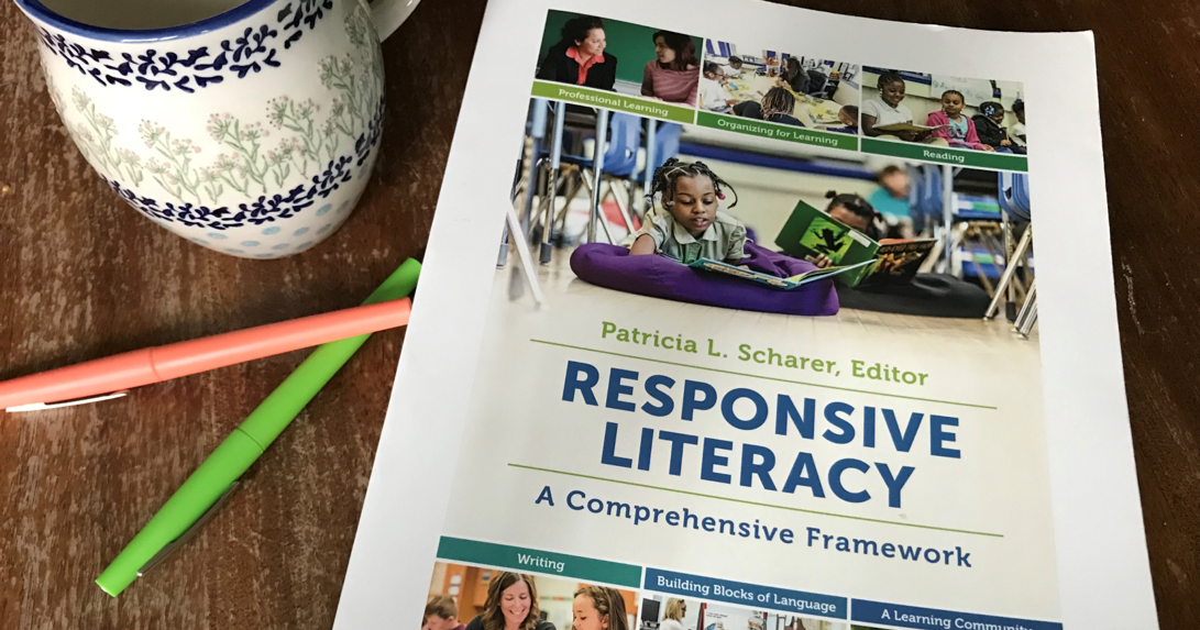 Curious Firsties: Responsive Literacy: A Comprehensive Framework Part 1