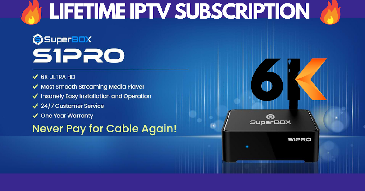 SUPERBOX S1 PRO ANDROID TV BOX 🔥 LIFETIME IPTV SUBSCRIPTION 🔥 LATEST ...