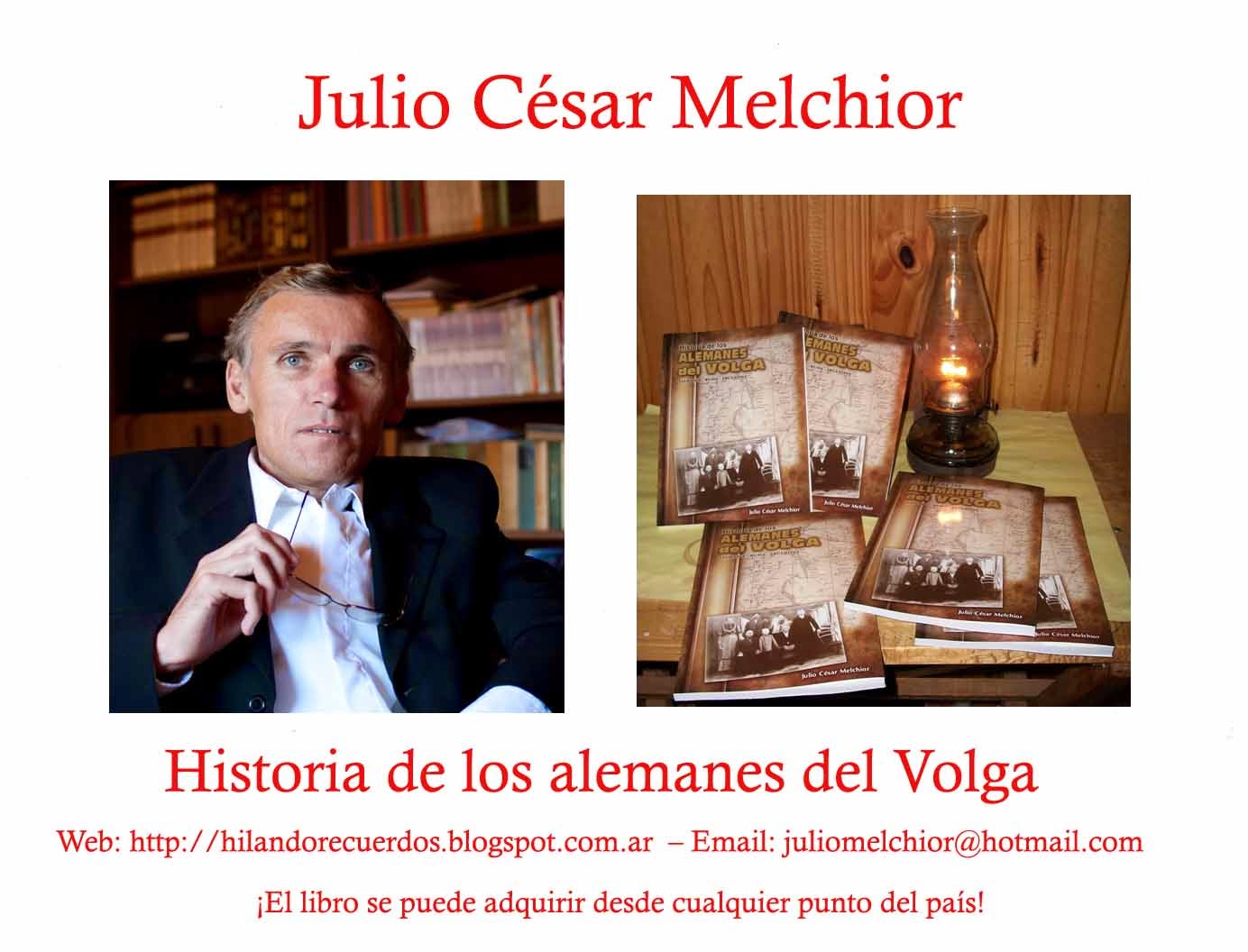 Hilando Recuerdos: El escritor Julio César Melchior brindará una charla ...