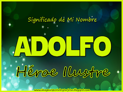 Imagenes con Significado de los nombres: Adolfo | Dibujos Infantiles