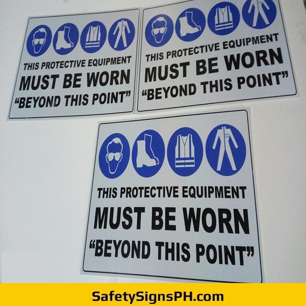 Personal Protective Equipment (PPE) Signs - SafetySignsPH.com Philippines