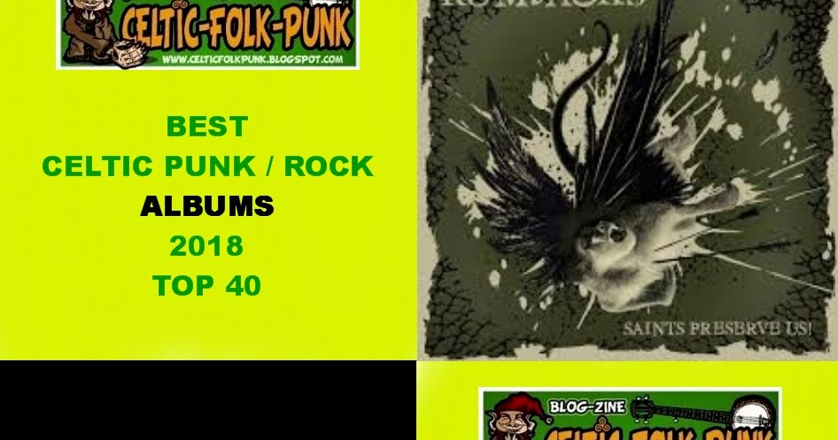 2018-12-21 THE BEST OF 2018 CELTIC PUNK / ROCK ~ CELTIC FOLK PUNK AND MORE