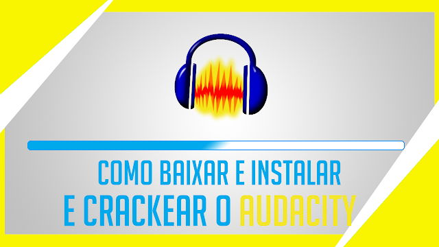 Como baixar instalar e crackear audacity [Ultima versão] 2015 - Tech Tutors