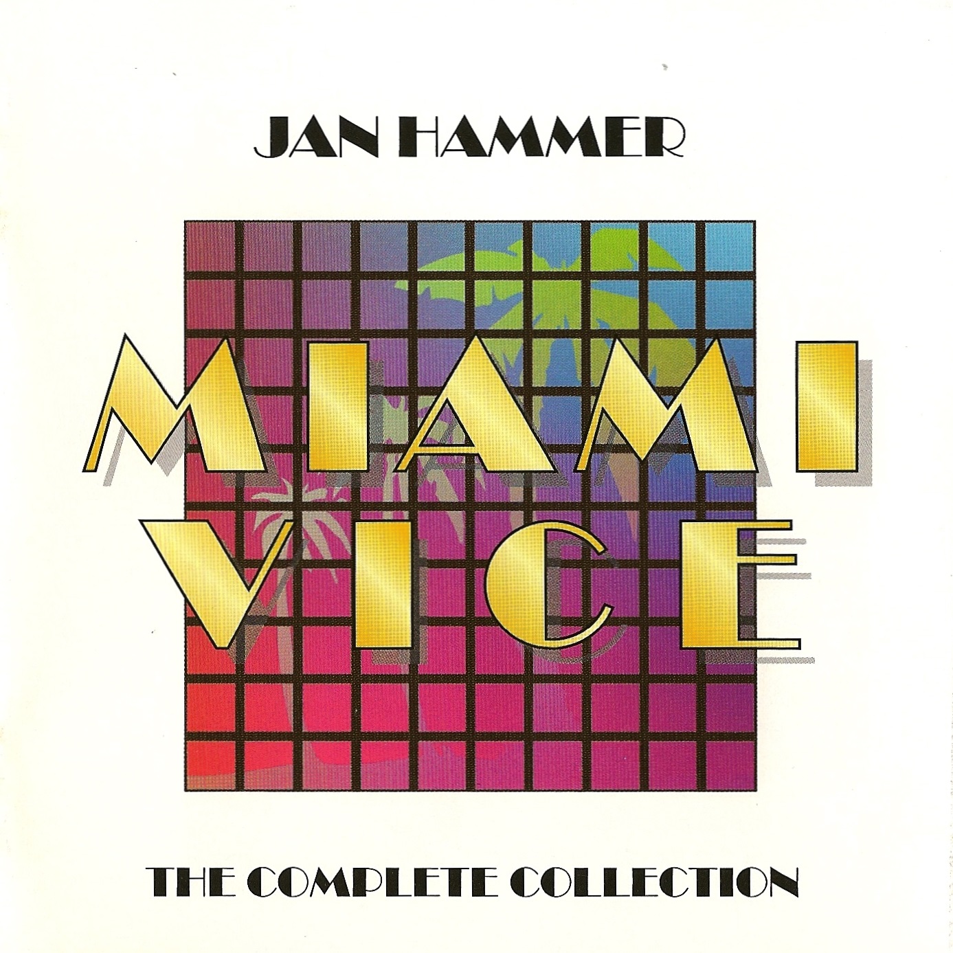 LE BLOG DE CHIEF DUNDEE: MIAMI VICE The Complete Collection - Jan Hammer