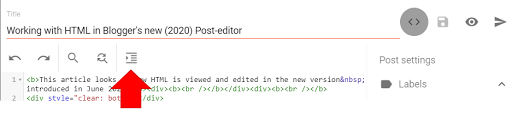 Working With Html In Bloggers New 2020 Post Editor Blogger Hints And Tips