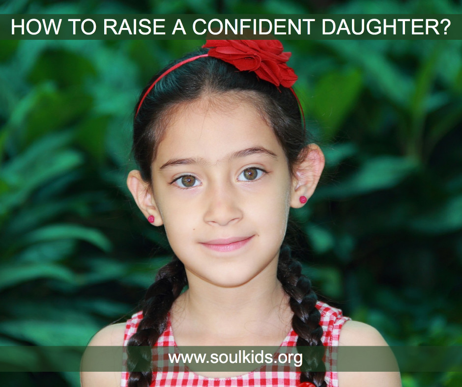 Confident Children | Life-Skills for Children | SoulKids®: How to raise ...