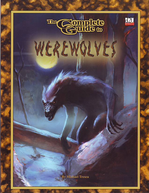 Quag Keep: Goodman Games - The Complete Guide to Werewolves