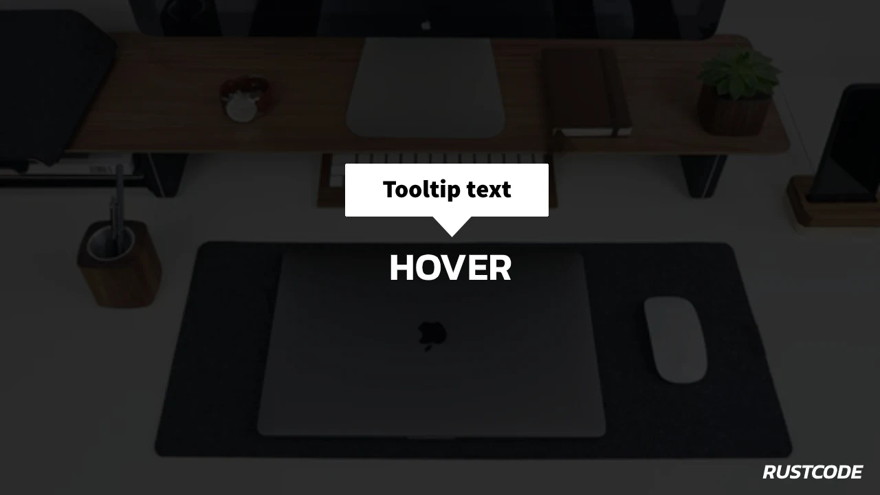 Tooltip Text Animation Using Html Css Only | RUSTCODE
