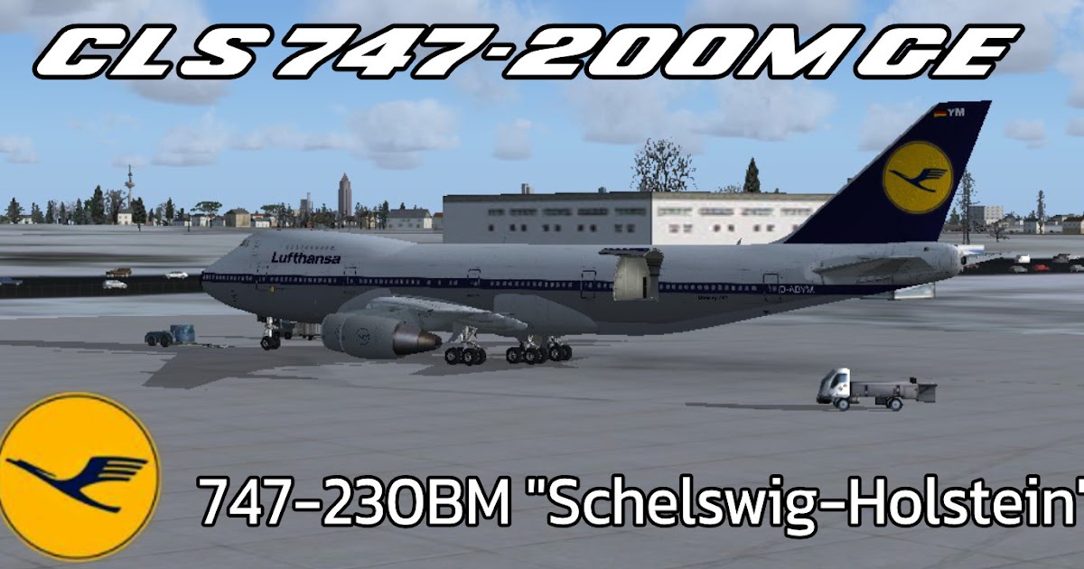 Retrobird Paradise - FSX Repaints: FSX CLS 747-200 repaint: Lufthansa ...