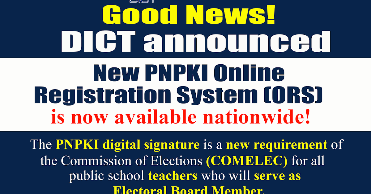 DICT New PNPKI Online Registration System is now available nationwide ...