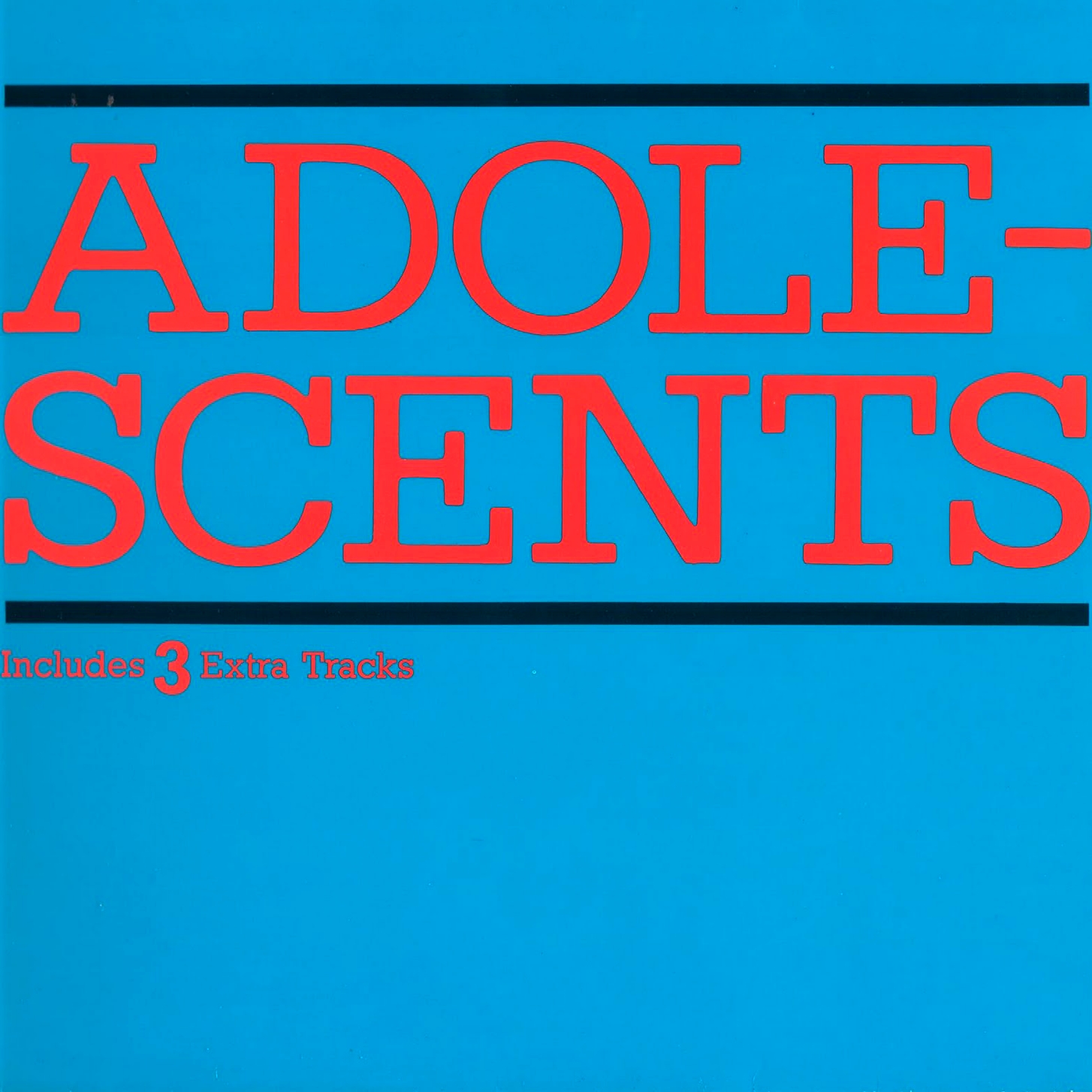 WhyDoThingsHaveToChange: ADOLESCENTS - s/t LP 1981