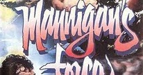 Comeuppance Reviews: Mannigan's Force (1988)