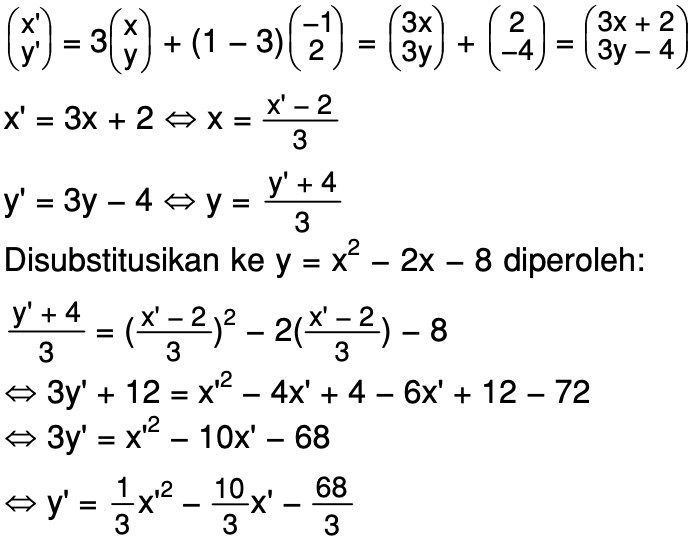 Tentukan Persamaan Bayangan Kurva Berikut Parabola Y X2 2x 8