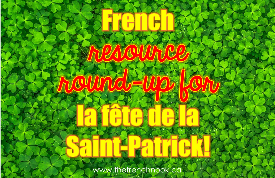 French Resource Round-up for St. Patrick’s Day! | The French Nook