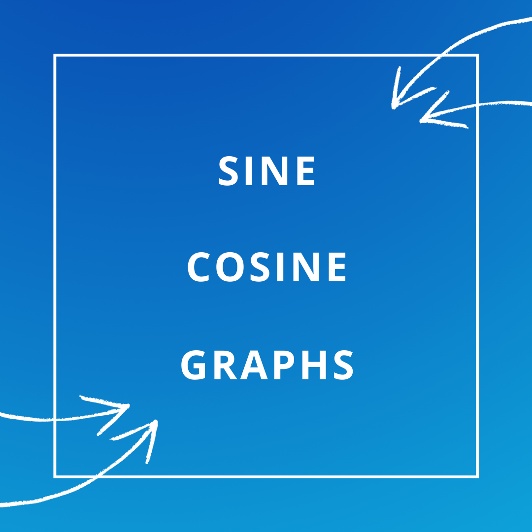 Sine And Cosine Graphs sine-and-cosine-graphs