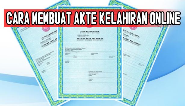 Cara Membuat Akte Kelahiran Online, Lebih Cepat dan Mudah - Blog ... Cara Membuat Akte Kelahiran Online, Lebih Cepat dan Mudah - Blog ...