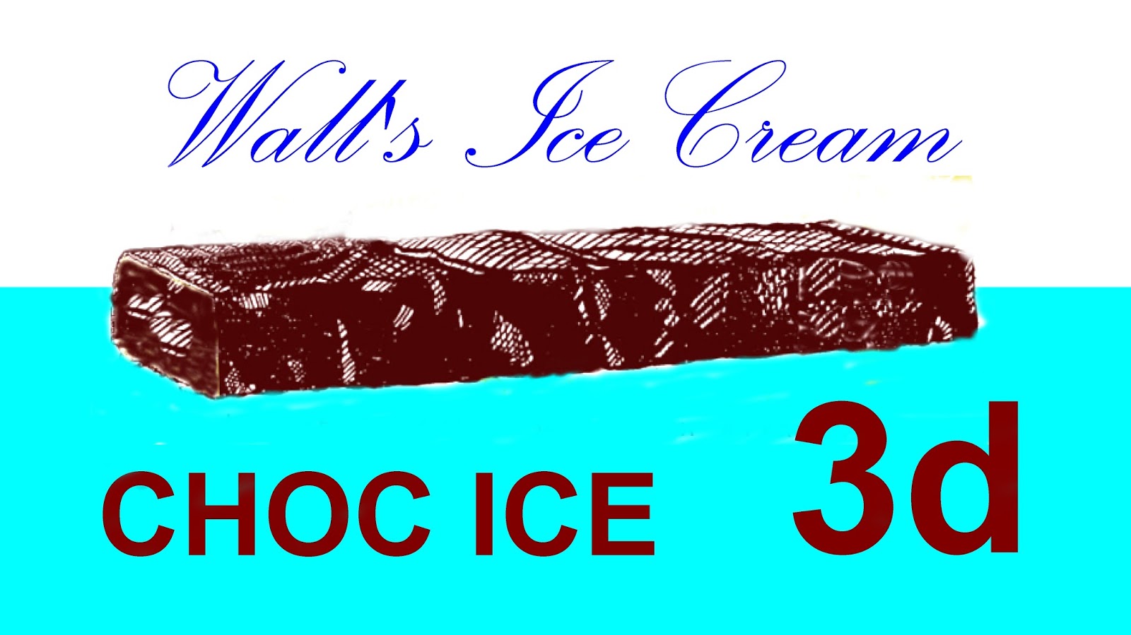 Historical Cookham: The Wall's 3d Choc Ice.