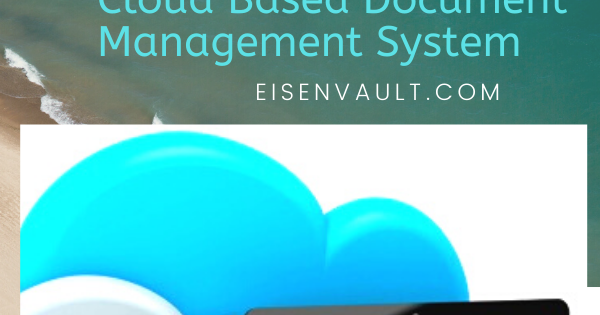 Cloud Based Management System: How to Implement a Cloud-Based Document ...