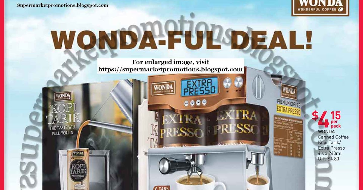 NTUC FairPrice Wonda Coffee Promotion 27 April - 10 May 2018 ...