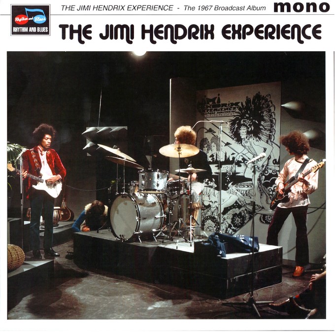 Sixties Beat Jimi Hendrix Experience The 1967 Broadcast Album