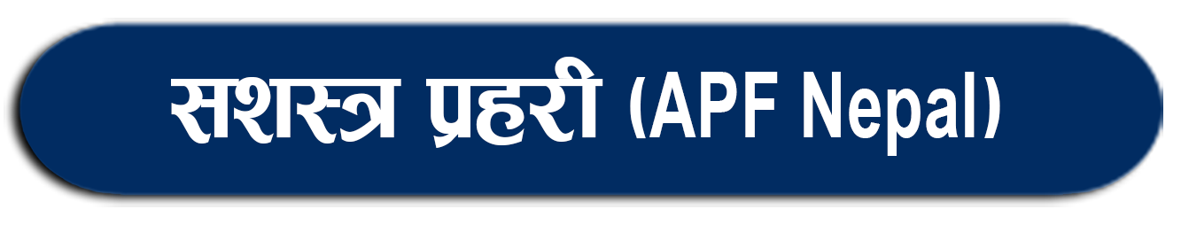 Syllabus of Armed Police Force - APF Nepal / Sasastra Prahari | Chetan TM