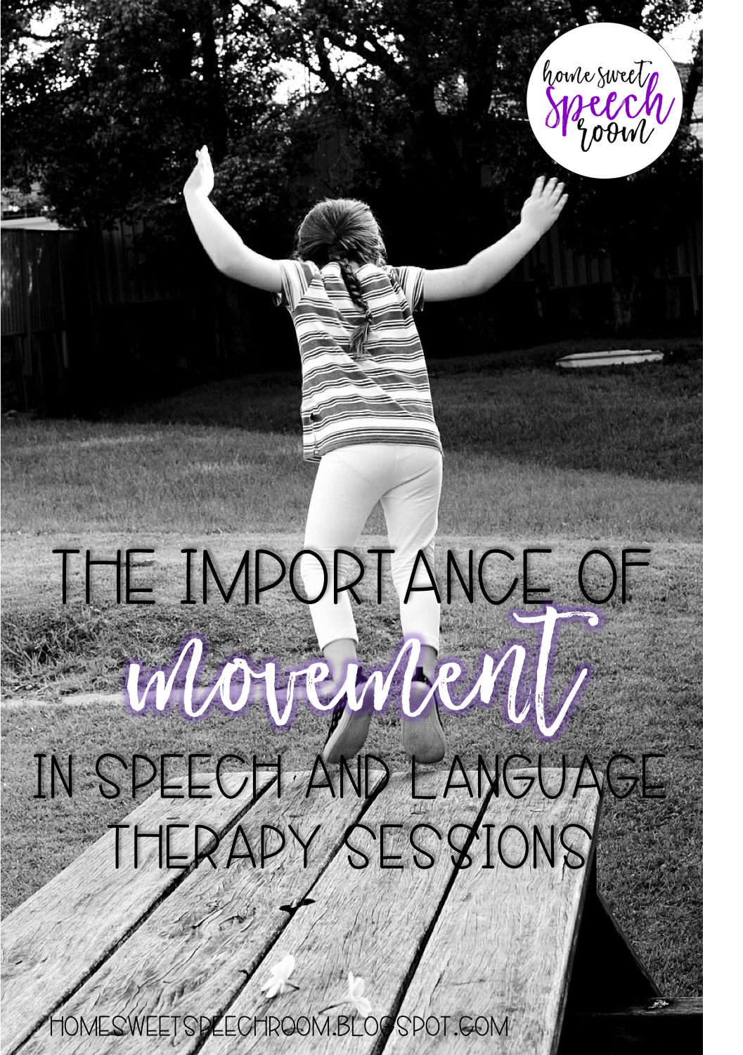 The Importance of Movement in Speech and Language Therapy