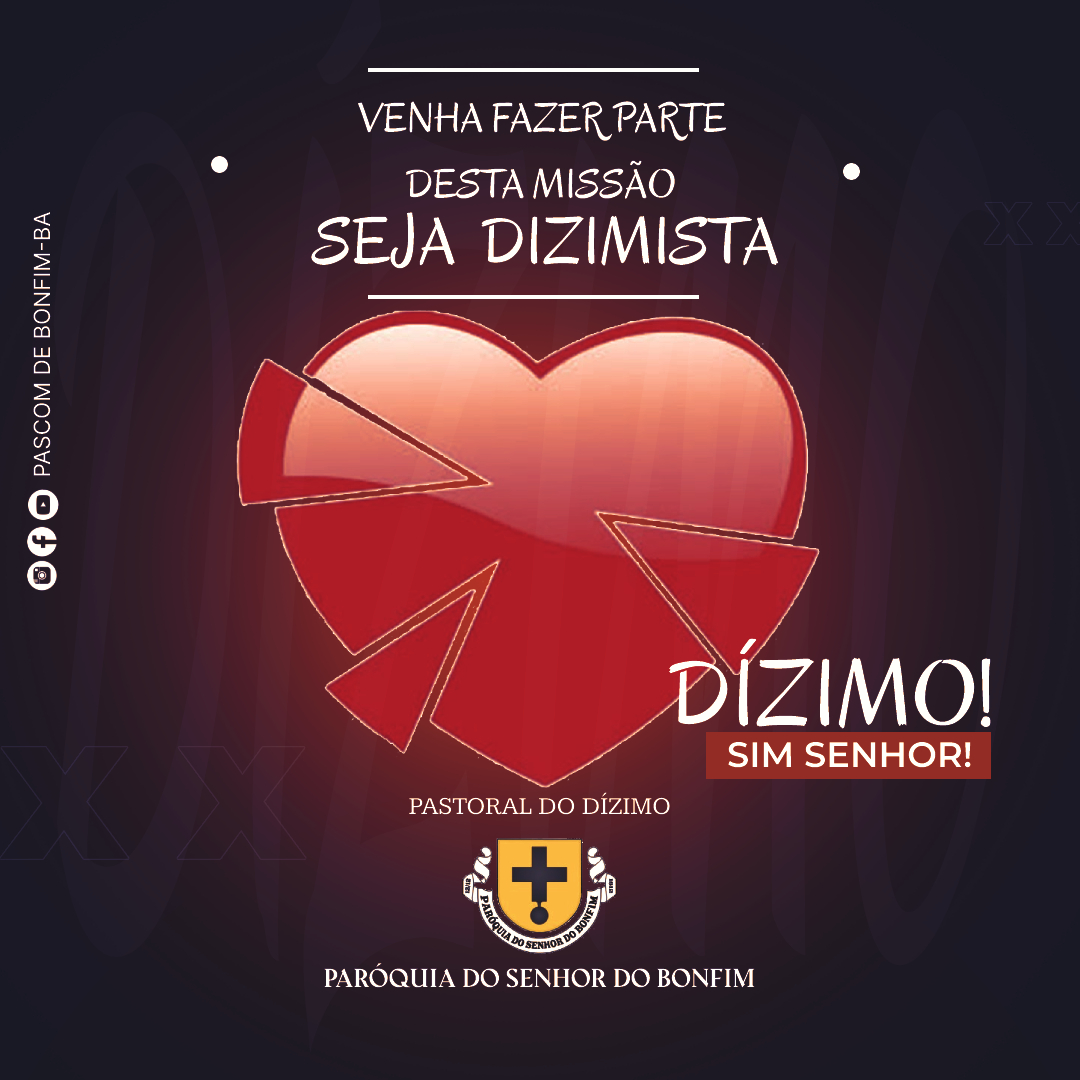 PARÓQUIA DE SENHOR DO BONFIM: O SIGNIFICADO DO DÍZIMO