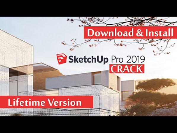 World Tech: How to Download and Install SketchUp Pro 2019 with Crack ...