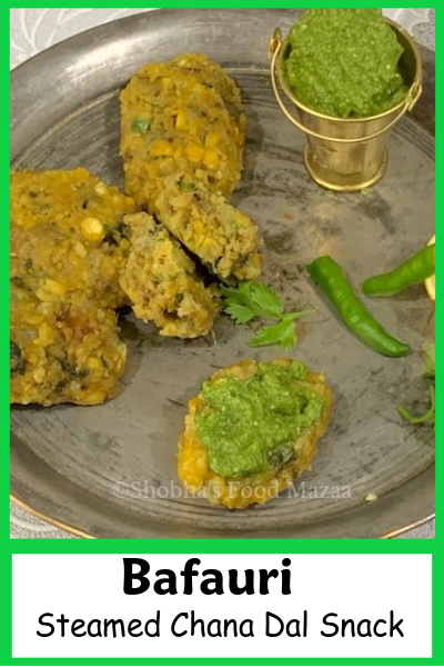 Shobha's Food Mazaa: BAFAURI / DAL BAFAURI / STEAMED BAFAURI