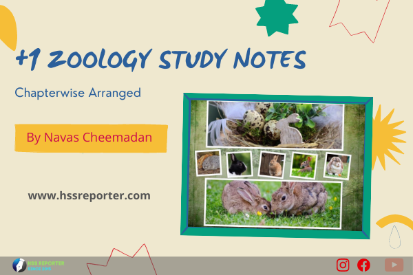 Plus One Zoology Chapter wise Study Notes-Eng & Mal(Full Topics)