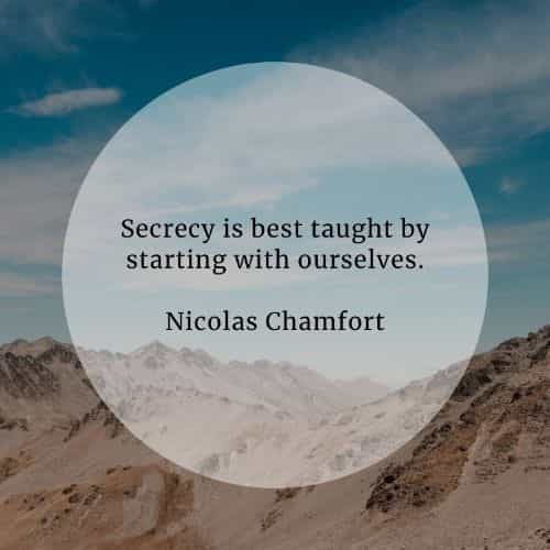 50 Secrets quotes that'll reveal the facts about the matter