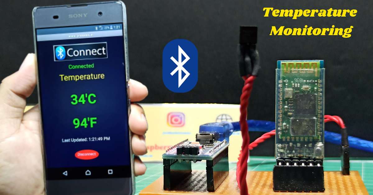 Wireless Temperature monitoring system using Bluetooth Or LM-35