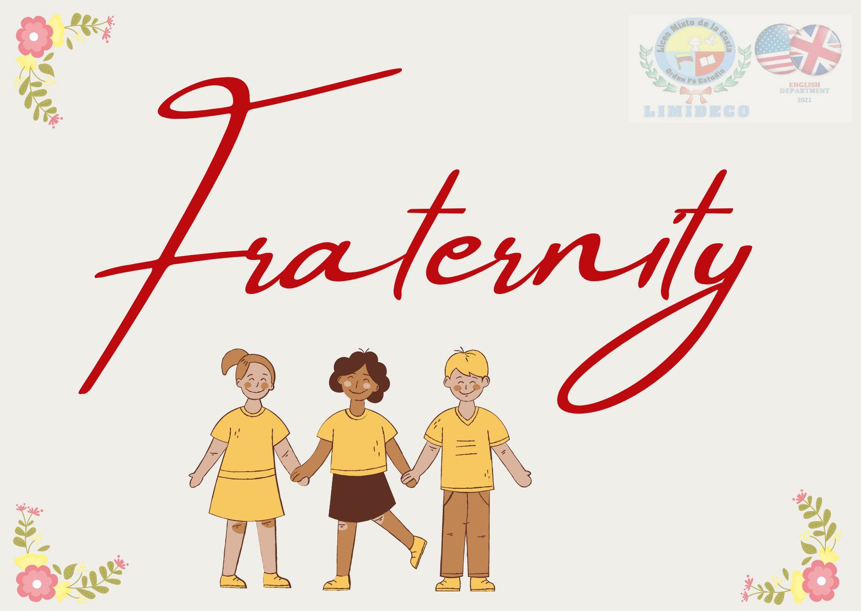 Value of the month: FRATERNITY