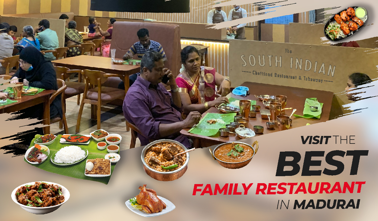 Visit the Best Family Restaurant in Madurai
