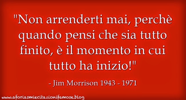Aforismi e citazioni famose: Frase Famosa Jim Morrison
