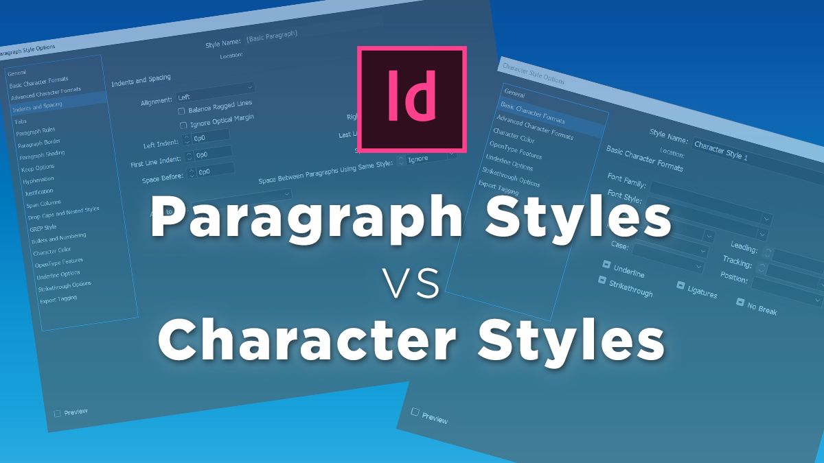 Pixels To Print: InDesign Paragraph Styles vs. Character Styles ...